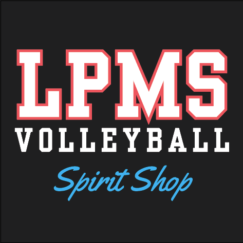 LPMS Volleyball Spirit Shop – JEFF LEONARD GRAPHICS